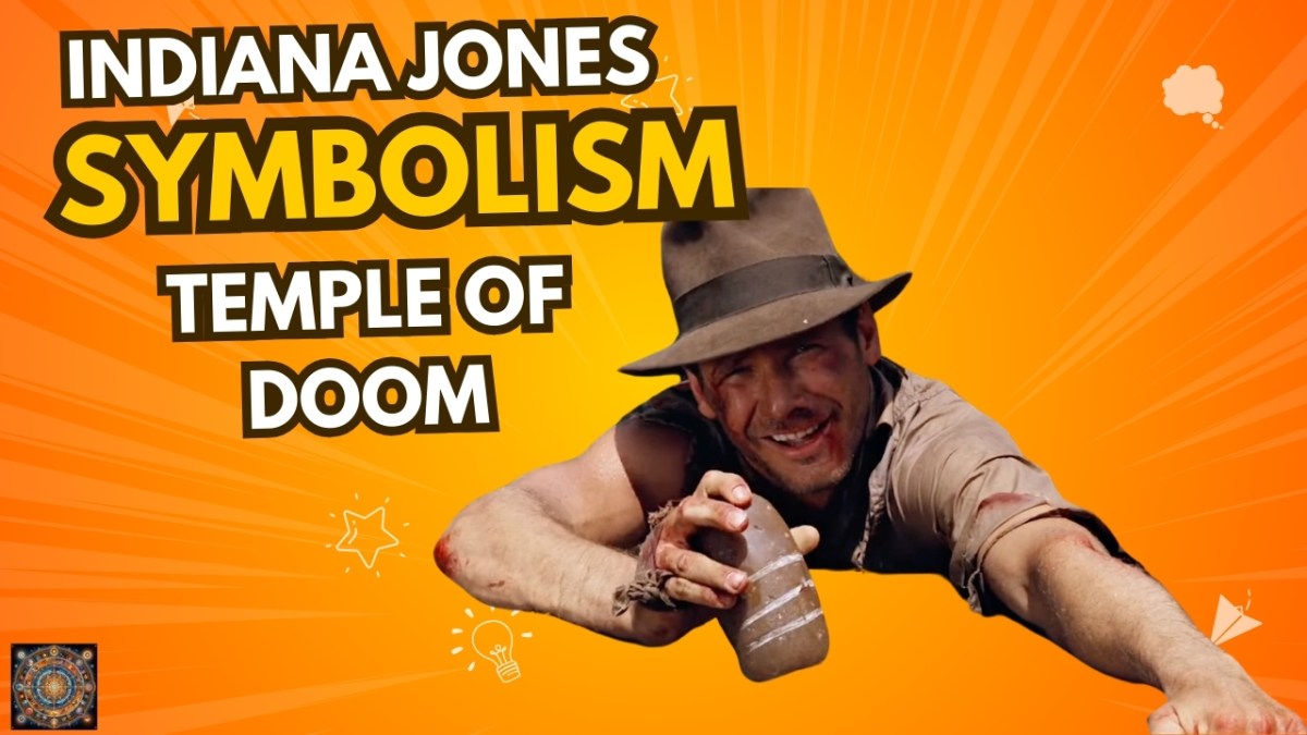 The Symbolism in “Indiana Jones and The Temple of Doom” – The Three ...